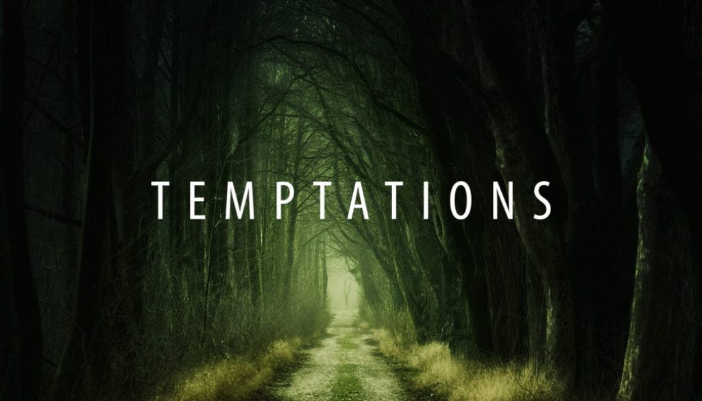 Satan will tempt you, be alert